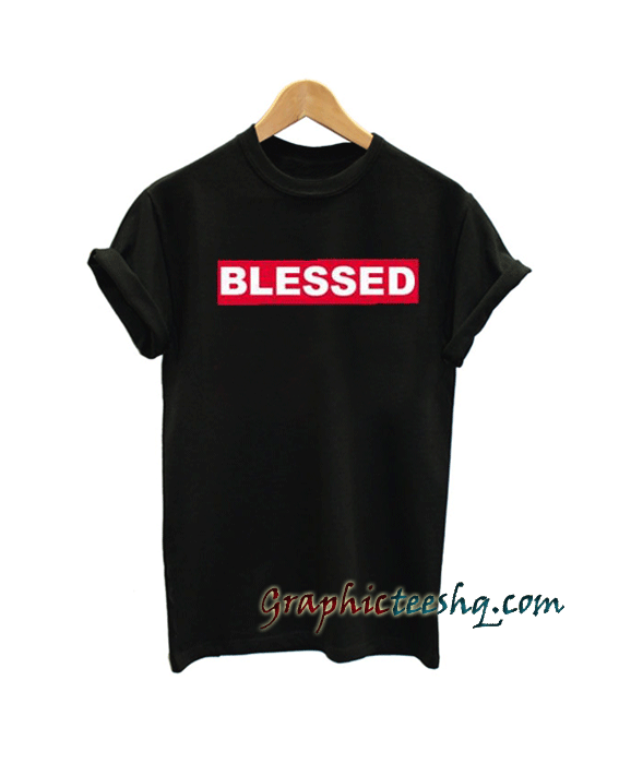 Blessed tee shirt for adult men and women. It feels soft and lightweight