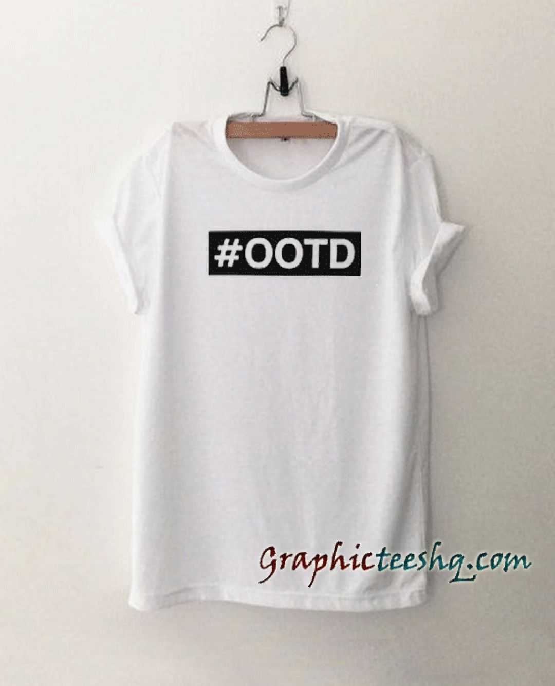 #OOTD tee shirt for adult men and women. it feels soft